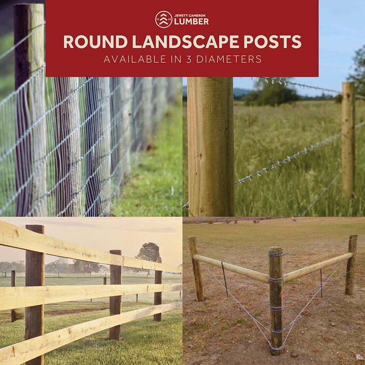Jewett Cameron Fence | Pressure Treated Blunt-Round Wood Fence Posts